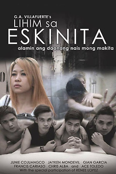 ‎Lihim sa Eskinita (2017) directed by G.A. Villafuerte • Film + cast ...