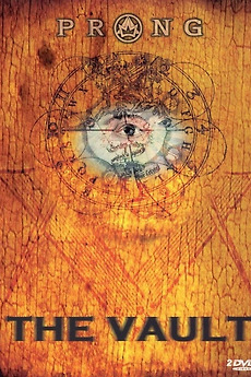 ‎Prong: The Vault (2005) • Film + cast • Letterboxd