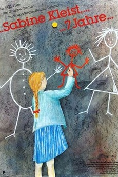 ‎Sabine Kleist, Aged Seven (1982) directed by Helmut Dziuba • Reviews ...
