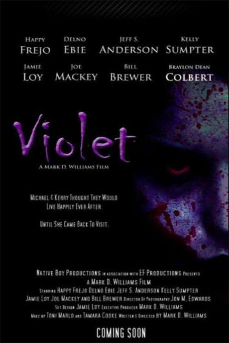 ‎Violet (2015) directed by Mark D. Williams • Film + cast • Letterboxd