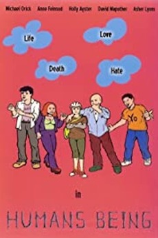 ‎Humans Being (2004) directed by Ken Shelf • Reviews, film + cast ...