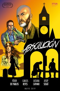 ‎Absolución (2019) • Reviews, film + cast • Letterboxd