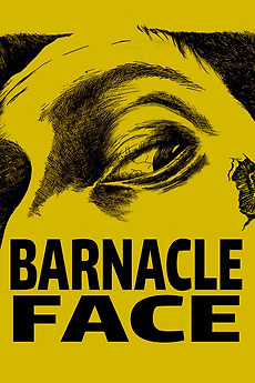 ‎Barnacle Face (2020) directed by Jean-David Le Goullon • Reviews, film ...