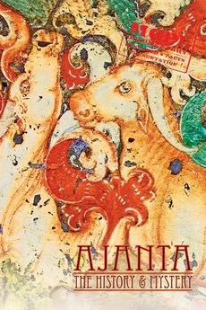 ‎Ajanta - The History and Mystery (1997) • Film + cast • Letterboxd