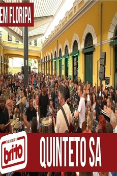 ‎Pagode do QUINTETO S.A. em Floripa (2020) • Film + cast • Letterboxd