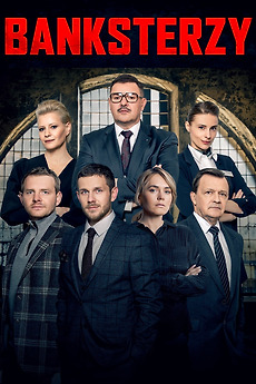 ‎Banksters (2020) directed by Marcin Ziębiński • Reviews, film + cast • Letterboxd