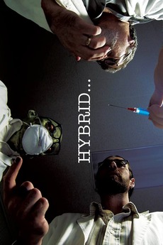 ‎Hybrid (2016) directed by Jesse H. Knight • Film + cast • Letterboxd