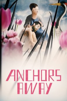 ‎Anchors Away (2020) directed by Gabe Mangold • Reviews, film + cast ...