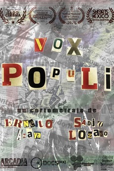 ‎Vox Populi (2019) directed by Sadja Lozano, Ernesto Jaime Anaya • Film ...