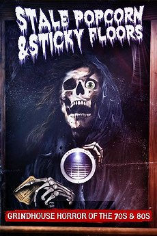‎Stale Popcorn & Sticky Floors (2023) directed by Dustin Ferguson ...