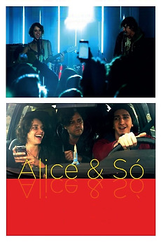 ‎Alice & Só (2020) directed by Daniel Lieff • Reviews, film + cast ...