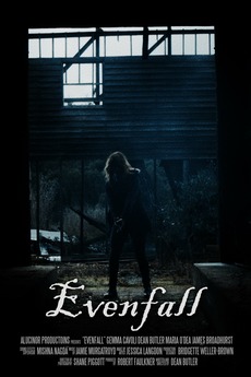 ‎Evenfall (2020) directed by Dean Butler • Reviews, film + cast • Letterboxd