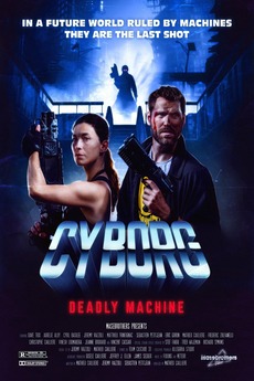 ‎Cyborg: Deadly Machine (2020) directed by Mathieu Caillière • Reviews ...