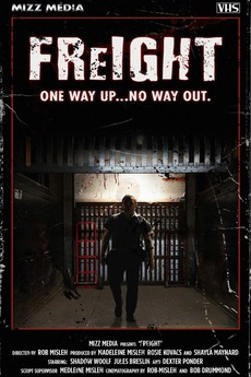 ‎FReIGHT (2020) directed by Rob Misleh • Reviews, film + cast • Letterboxd