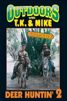 ‎Outdoors with T.K. and Mike: Deer Huntin' 2 (1996) • Film + cast ...