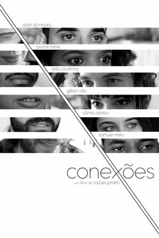 ‎Connections (2020) directed by Rafael Jardim • Reviews, film + cast ...