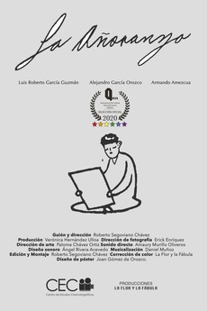 ‎La añoranza (2020) directed by Roberto Segoviano Chávez • Reviews ...