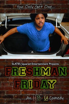 ‎Freshman Friday (2020) • Reviews, film + cast • Letterboxd
