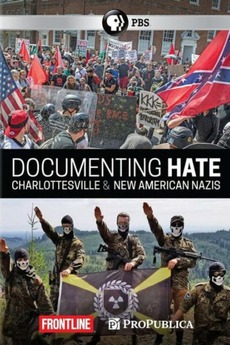 ‎Documenting Hate: Charlottesville (2018) directed by Rick Rowley ...