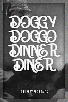 ‎Doggy Doggo Dinner Diner (2020) directed by Zed Ramos • Reviews, film ...