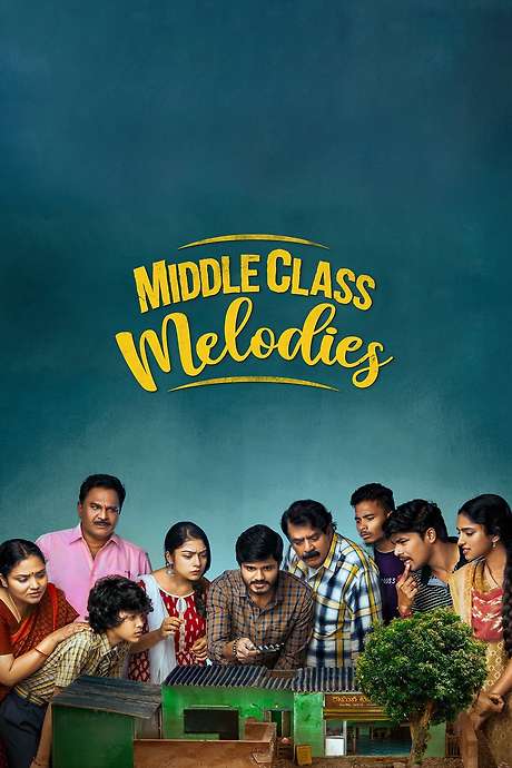 middle-class-melodies-2020-directed-by-vinod-anantoju-reviews