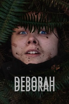 ‎Deborah (2018) directed by Joseph Bolz • Reviews, film + cast • Letterboxd
