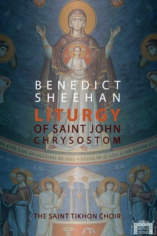 ‎Benedict Sheehan - Liturgy of Saint John Chrysostom (2020) • Film ...