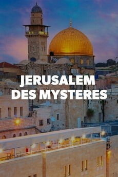 ‎Mysterious Jerusalem (2019) • Film + cast • Letterboxd