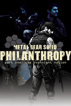 ‎MGS: Philanthropy part 1: Overnight Nation (2009) directed by Giacomo ...