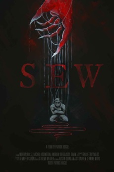 ‎SEW (2019) directed by Patrick Hogue • Film + cast • Letterboxd