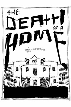 ‎The Death Of A Home (2020) directed by Aaron Dylan Kearns • Reviews ...