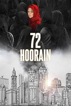 ‎72 Hoorain (2023) directed by Sanjay Puran Singh Chauhan • Reviews, film + cast • Letterboxd
