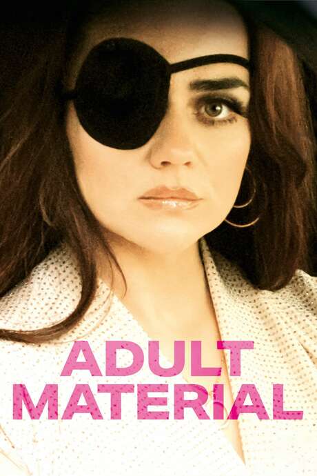 ‎Adult Material (2020) directed by Dawn Shadforth • Reviews, film ...