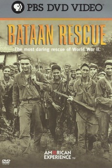 ‎Bataan Rescue (American Experience:) (2003) directed by Peter Jones ...