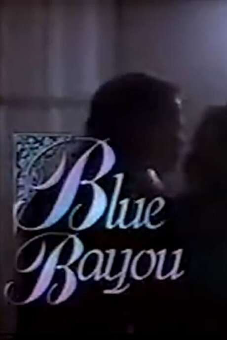 ‎Blue Bayou (1990) directed by Karen Arthur • Film + cast • Letterboxd