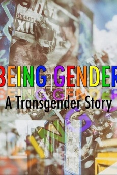 ‎Being Gender (2014) directed by K. Charles Moore • Film + cast ...