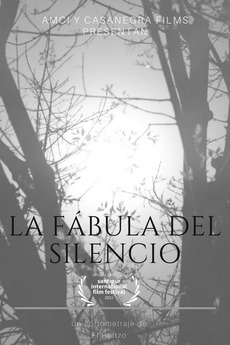 ‎The fable of silence (2017) directed by El Huitzo • Reviews, film ...