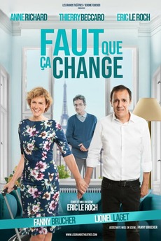 ‎Faut que ça change (2020) directed by Éric Le Roch • Film + cast ...