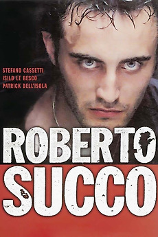 ‎Roberto Succo (2001) directed by Cédric Kahn • Reviews, film + cast ...