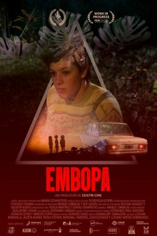 ‎Embopa (2020) directed by Aimará Schwieters • Film + cast • Letterboxd