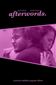 ‎Afterwords (2021) directed by Trevor Andrew Payne • Reviews, film ...