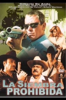 ‎La siembra prohibida (1998) directed by Gilberto de Anda • Reviews ...