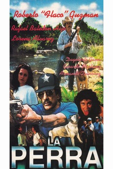 ‎La Perra (1997) directed by Christian González • Reviews, film + cast ...