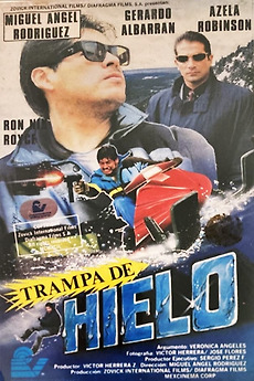 ‎Ice Trap (1994) directed by Miguel Ángel Rodríguez • Film + cast ...