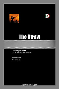 ‎The Straw (2021) • Film + cast • Letterboxd