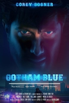 ‎Gotham Blue (2020) directed by Richard Condo • Film + cast • Letterboxd