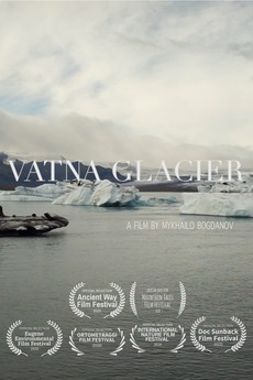 ‎Vatna Glacier directed by Mykhailo Bogdanov • Film + cast • Letterboxd