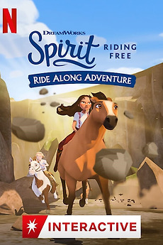 ‎Spirit Riding Free: Ride Along Adventure (2020) • Reviews, film + cast ...