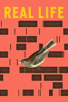 ‎Real Life • Film + cast • Letterboxd