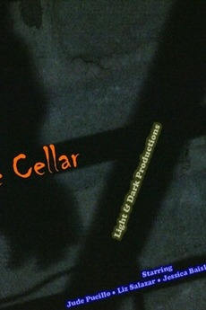 ‎The Cellar directed by Glen Baisley • Film + cast • Letterboxd